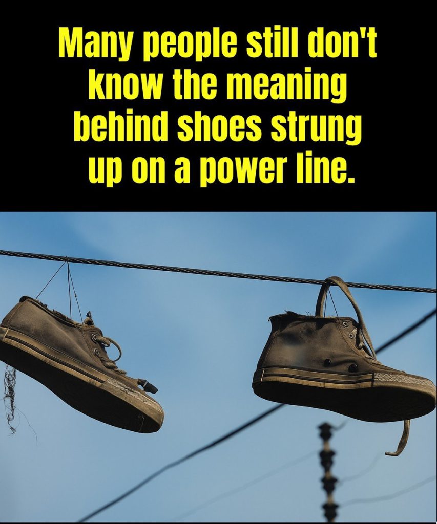 The Meaning Behind Shoes Hanging on Power Lines – What Does It Really ...